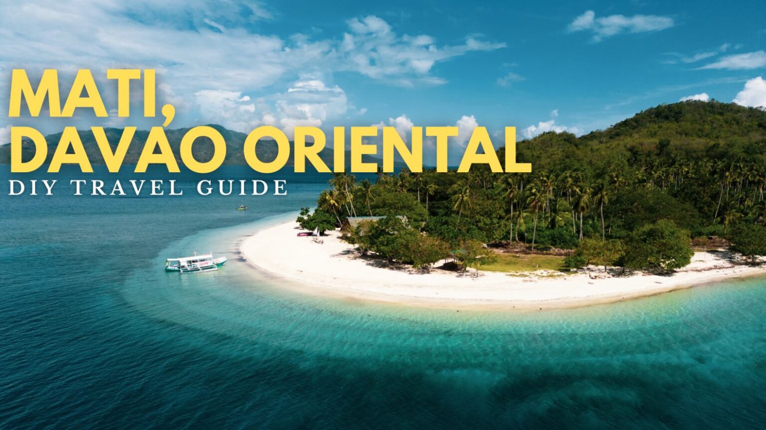 2026 Mati Davao Oriental DIY Travel Guide (Itinerary+Budget) - The ...