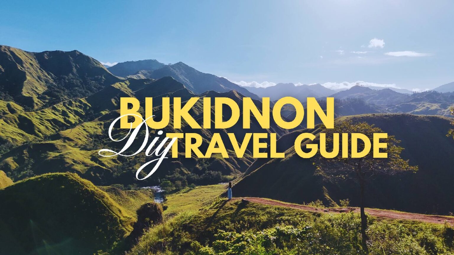 2026 Bukidnon DIY Travel Guide (Budget + Itinerary) - The Queen's Escape