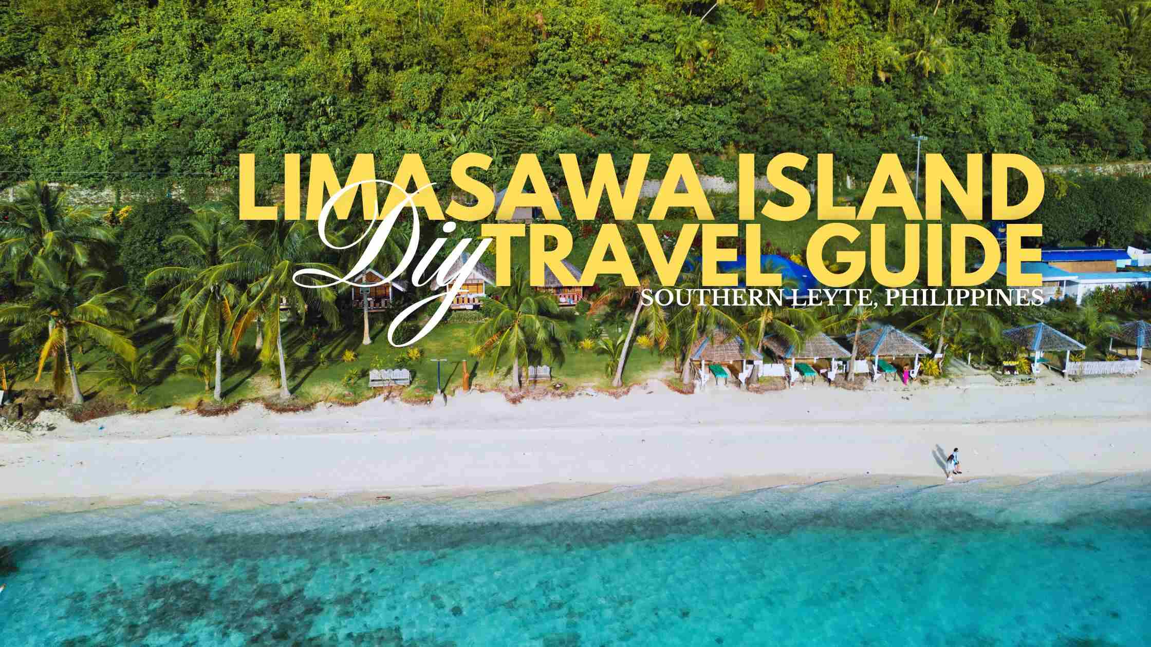 The Ultimate DIY Limasawa Island Travel Guide 2025 - The Queen's Escape